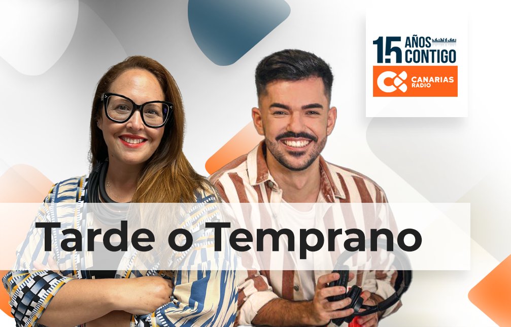 Tarde o Temprano - Radio Televisión Canaria